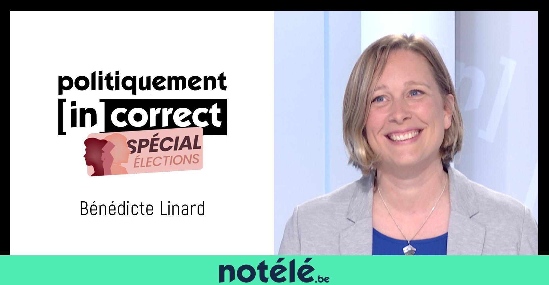 Politiquement (in)correct spécial élections avec Bénédicte Linard, tête de liste Ecolo à la région